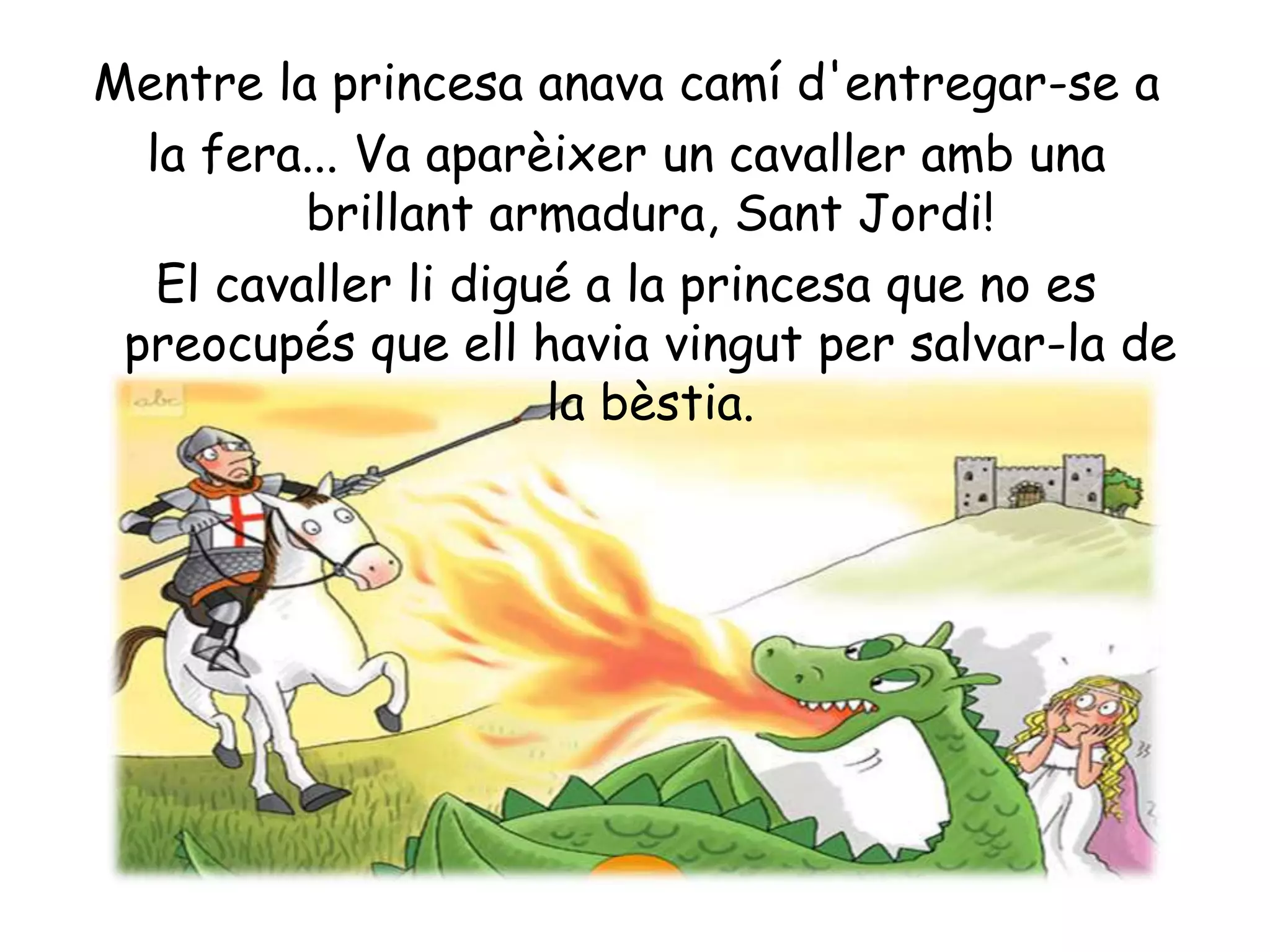 La llegenda de Sant Jordi | PPTX