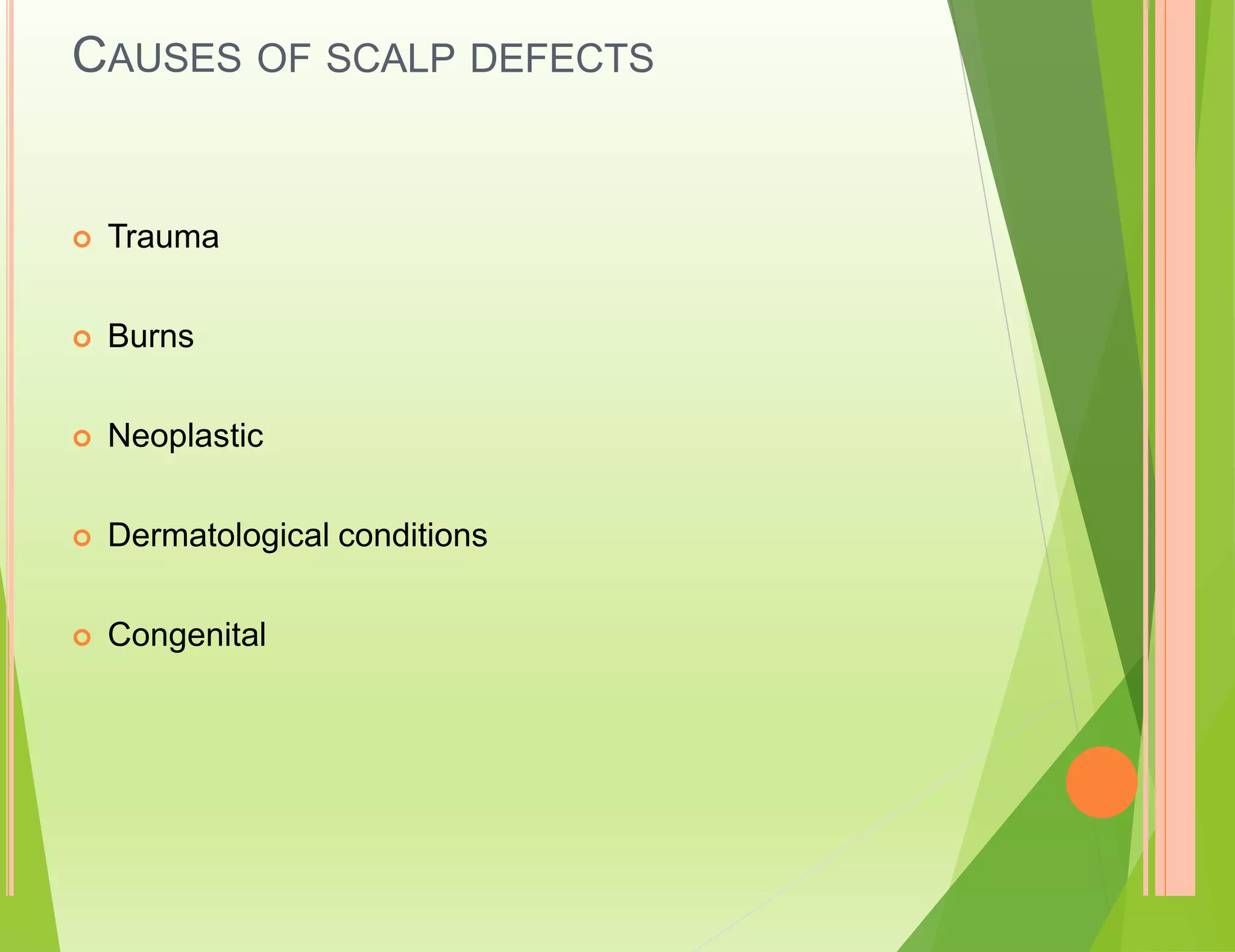 PPT SCALP DEFECT BEDAH SARAF BIMA.pptx