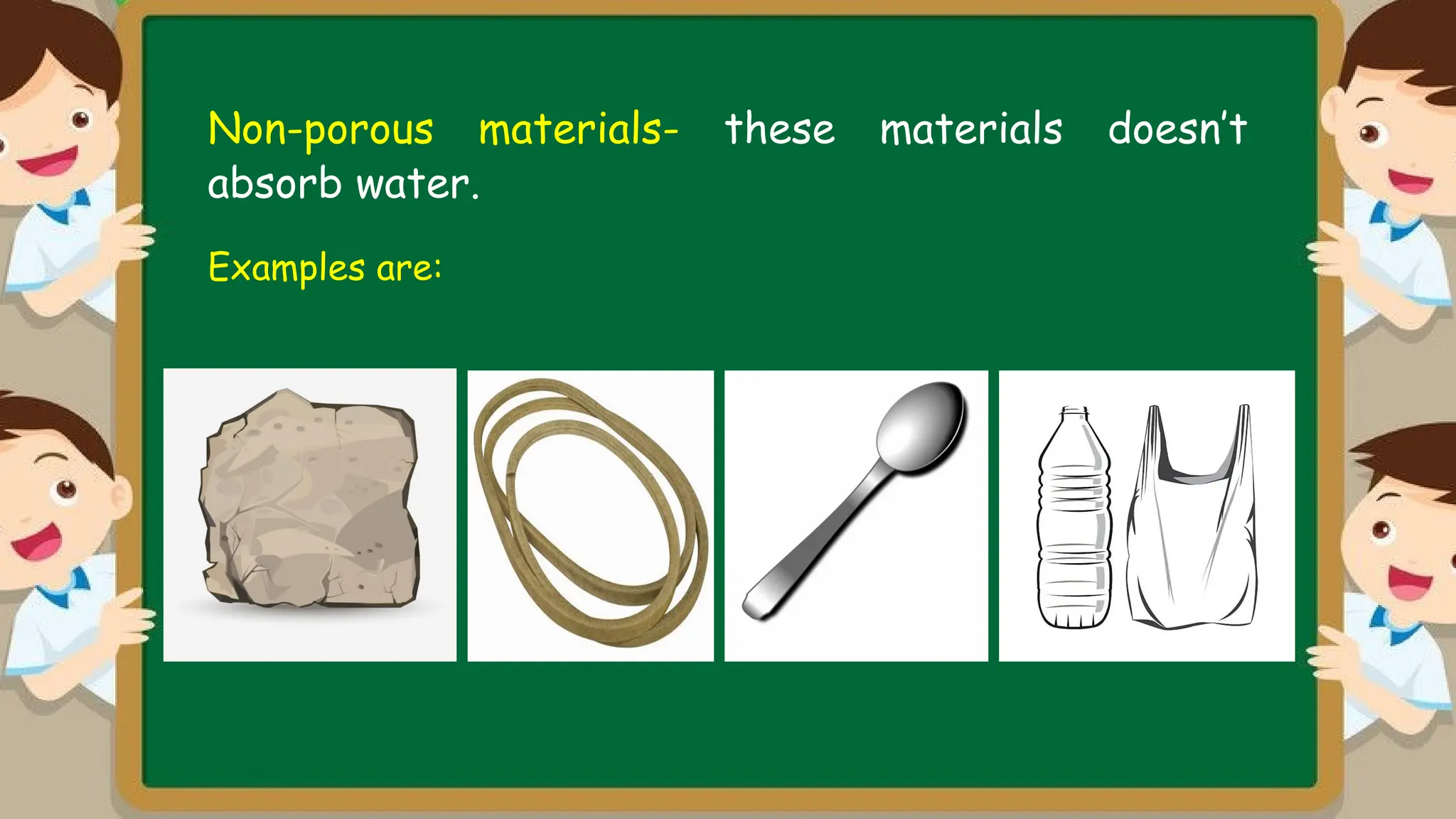 PPT SCIENCE4 - Q1.pptx classification of materials that are porous and ...