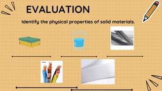 Changes that materials undergo GRADE 5 | PDF