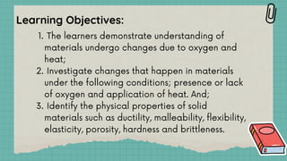 Changes that materials undergo GRADE 5 | PDF