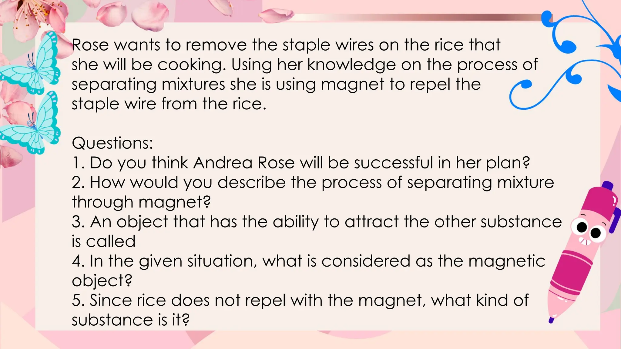 PPT SCIENCE Q1 Week 6.pptx SEPARATING MIXTURES USING MAGNET | PPTX