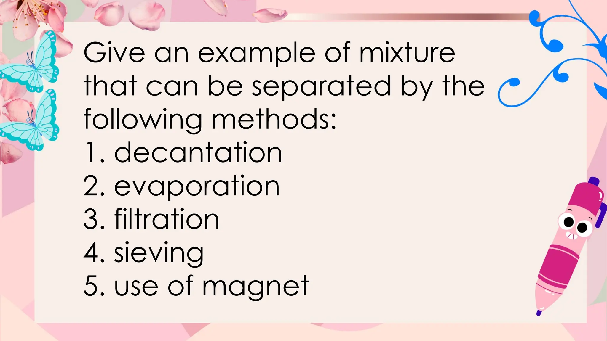 PPT SCIENCE Q1 Week 6.pptx SEPARATING MIXTURES USING MAGNET | PPTX