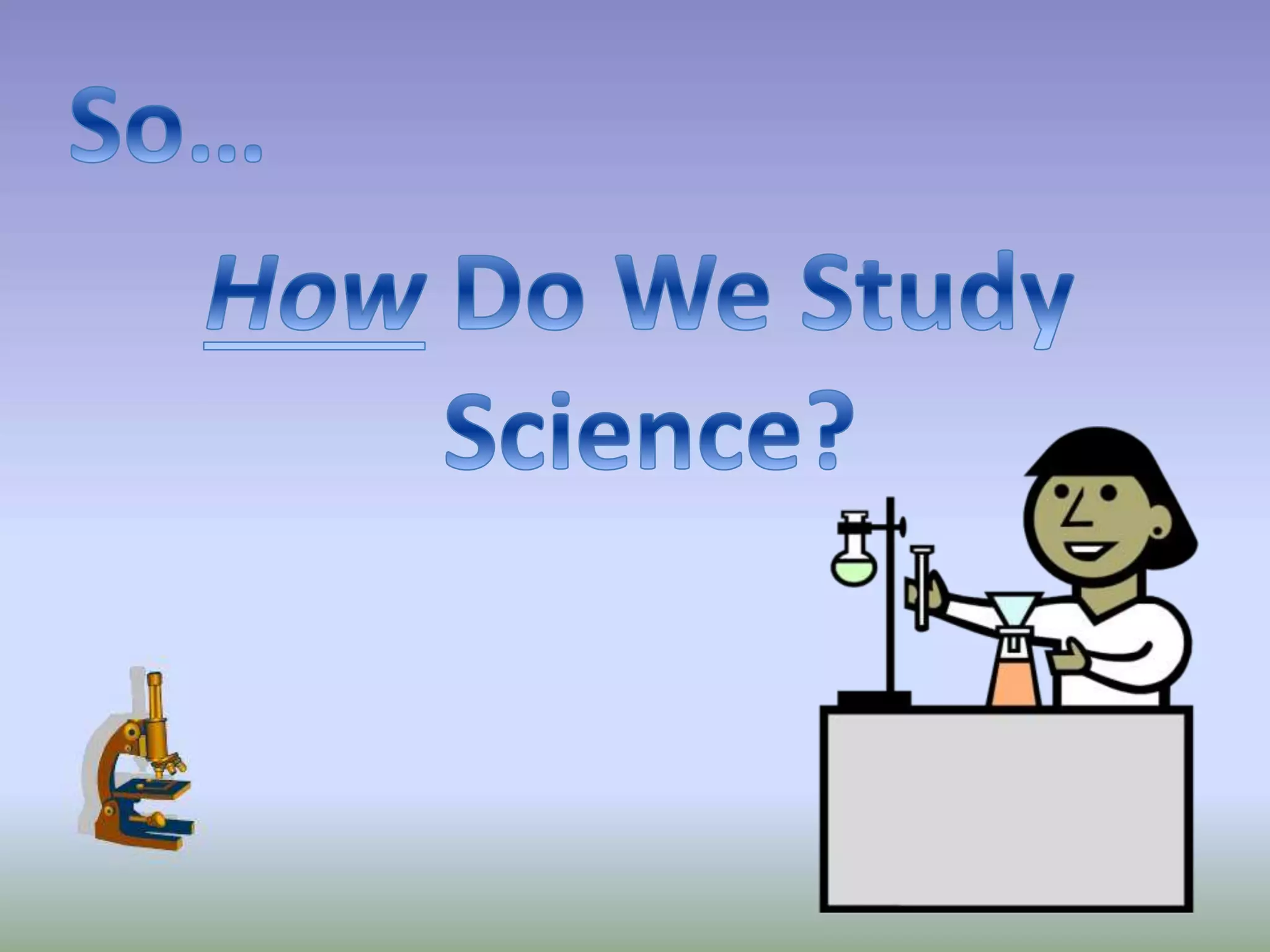 Ppt scientific method | PPTX | Gardening | Home & Garden