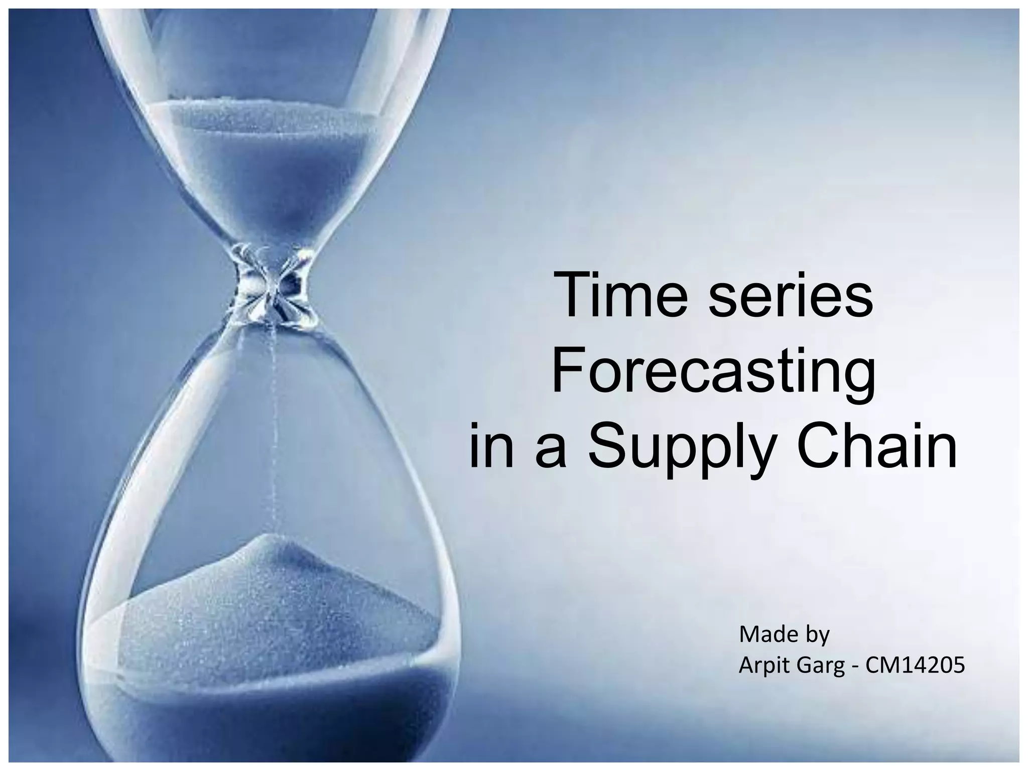 Ppt scm time forecasting | PPTX