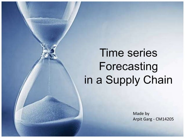 Ppt Scm Time Forecasting Ppt