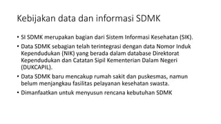 Pengembangan data dan informasi SDM Kesehatan | PPTX