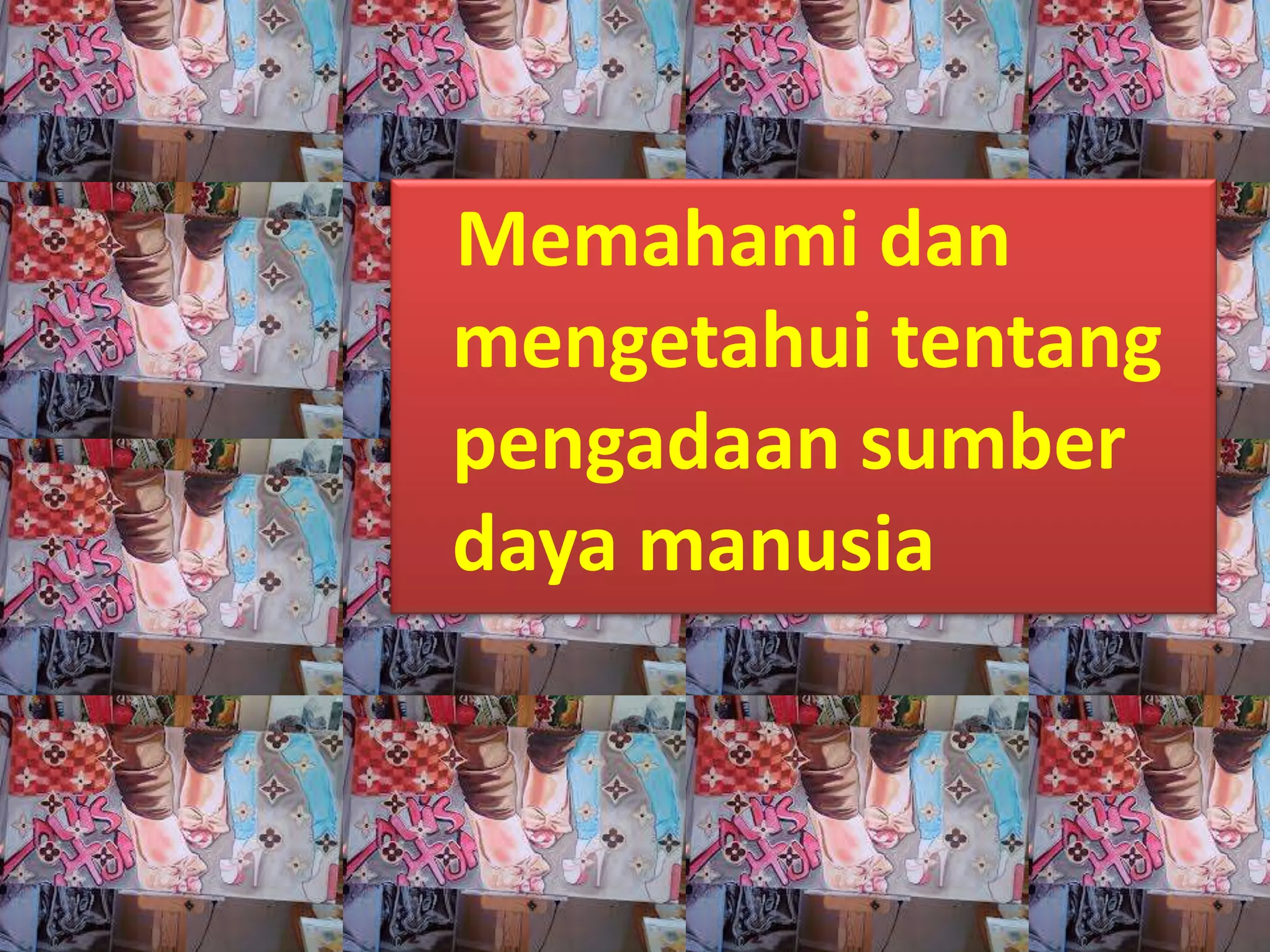 Ppt sdm kel 4 memahami dan mengetahui pengadaan sumber daya manusia | PPTX