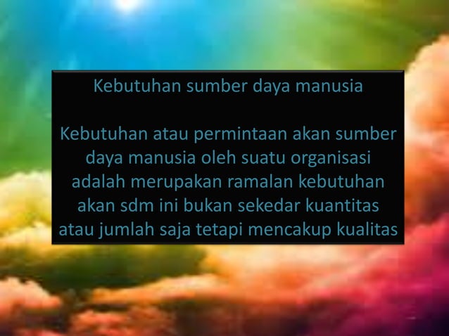 Ppt sdm kel 4 memahami dan mengetahui pengadaan sumber daya manusia | PPTX