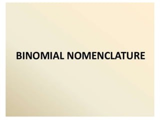 Binominal Nomenclature, Botanical Garden, Harbarium | PPT