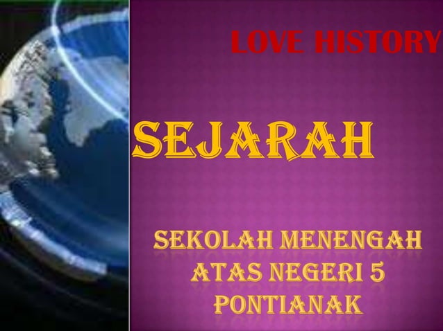 Ppt sejarah | PPTX