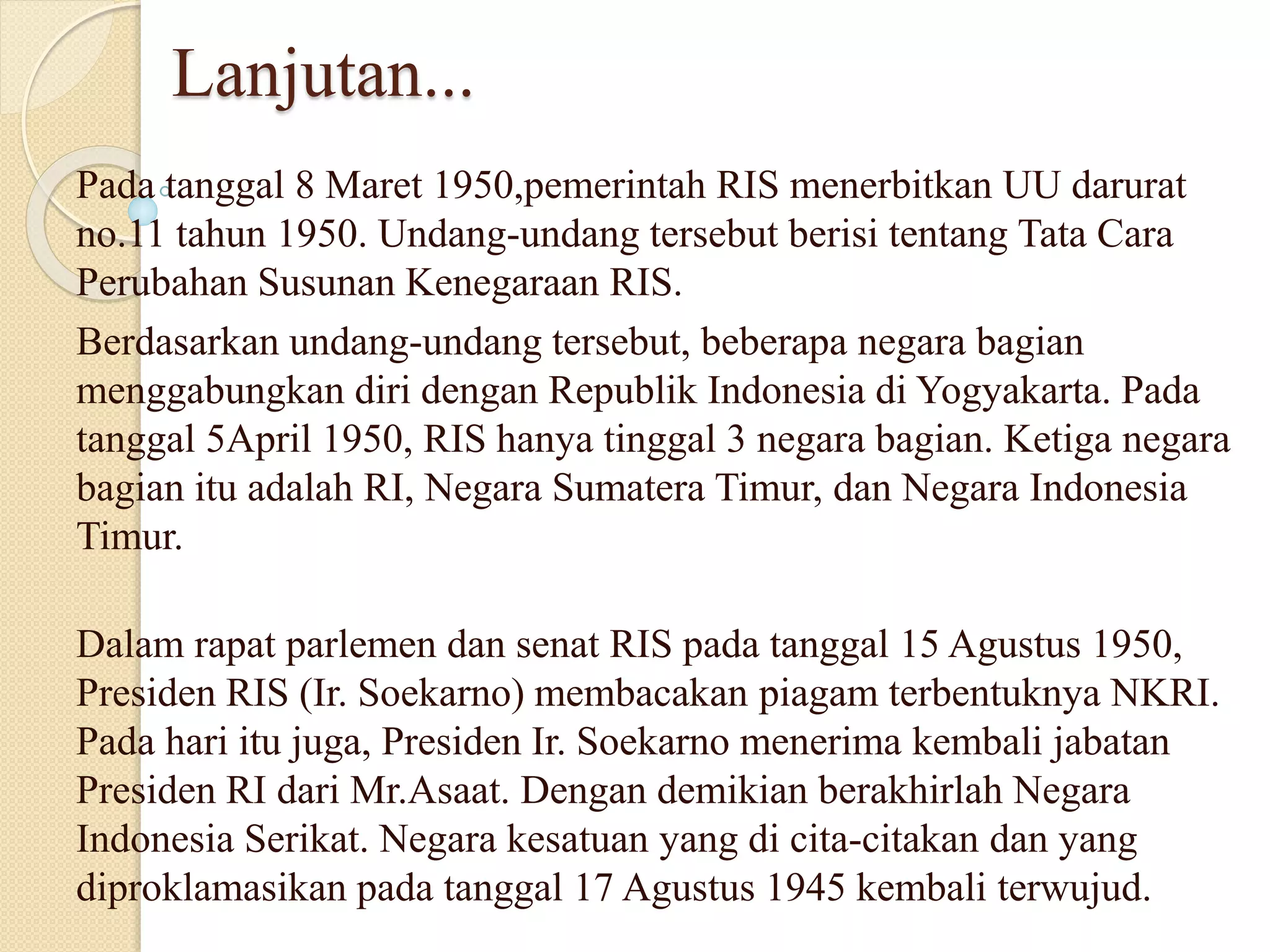 Proses Kembalinya Indonesia menjadi Negara Kesatuan | PPTX