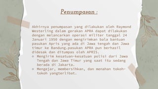 ppt sejarah APRA diindonesia sebagai pembelajaran.pptx