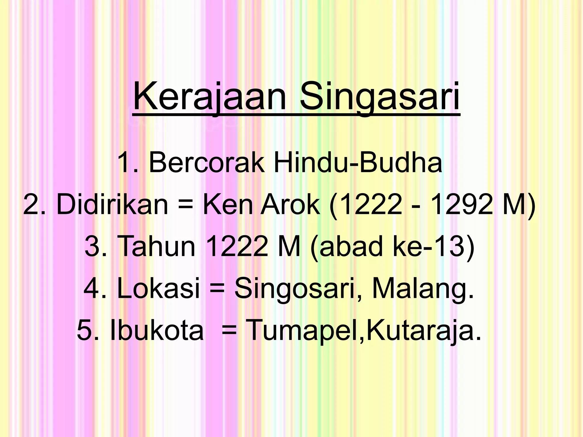 Kerajaan Singasari | PPTX