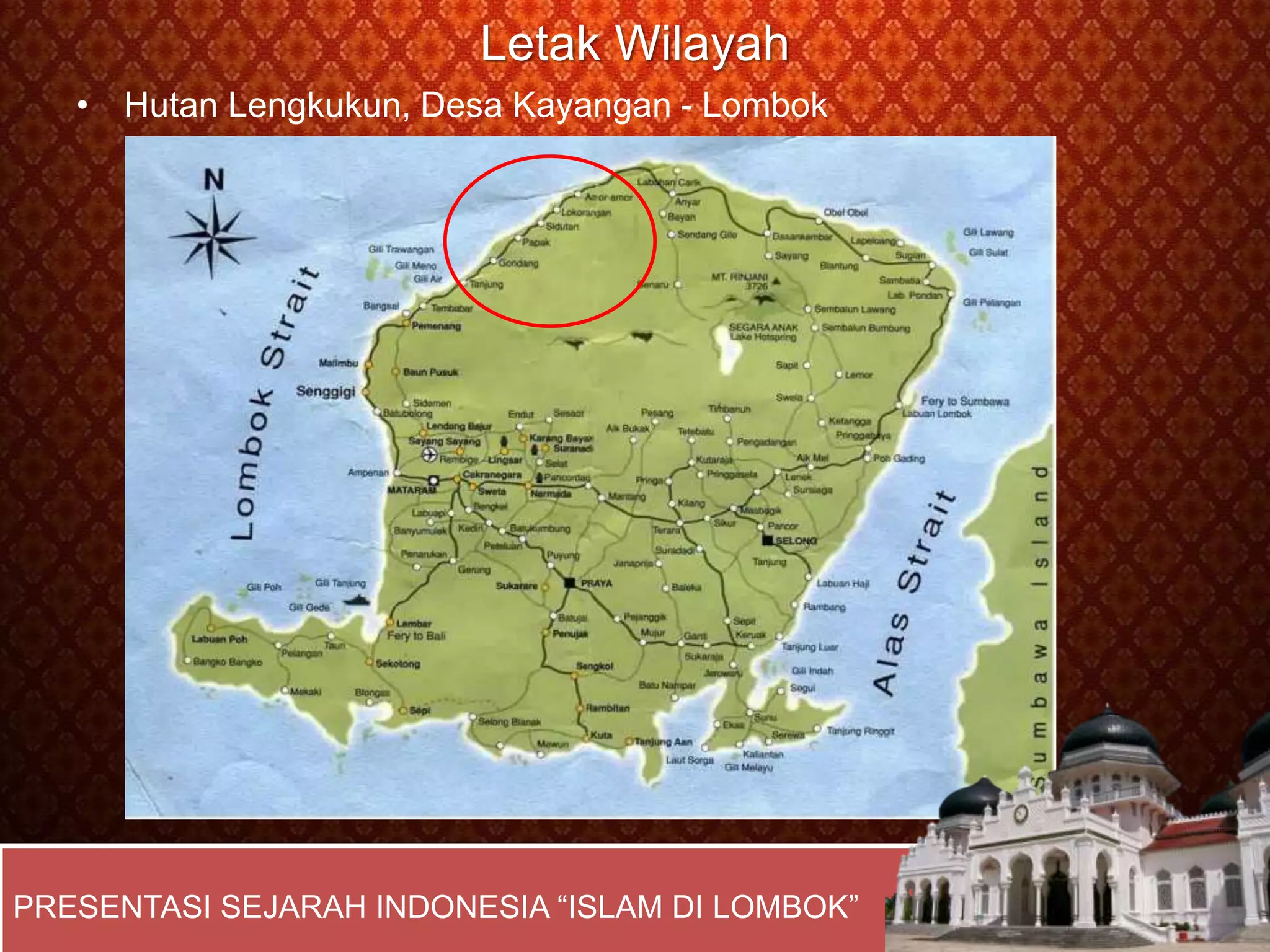 Powerpoint Sejarah Indonesia Kelas X "Ajaran Islam di Daerah Lombok" | PPTX
