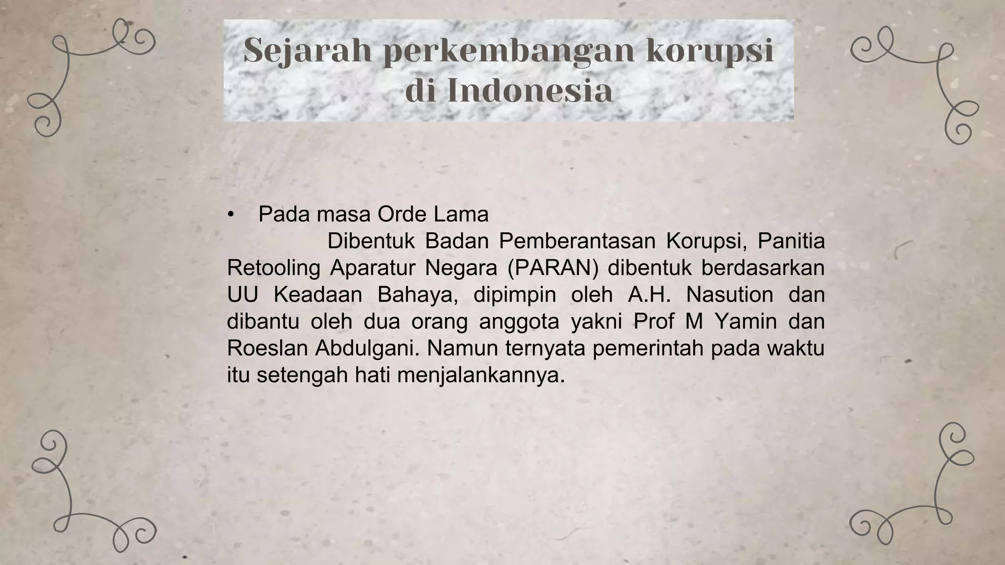 PPT SEJARAH KORUPSI DI INDONESIA.pptx