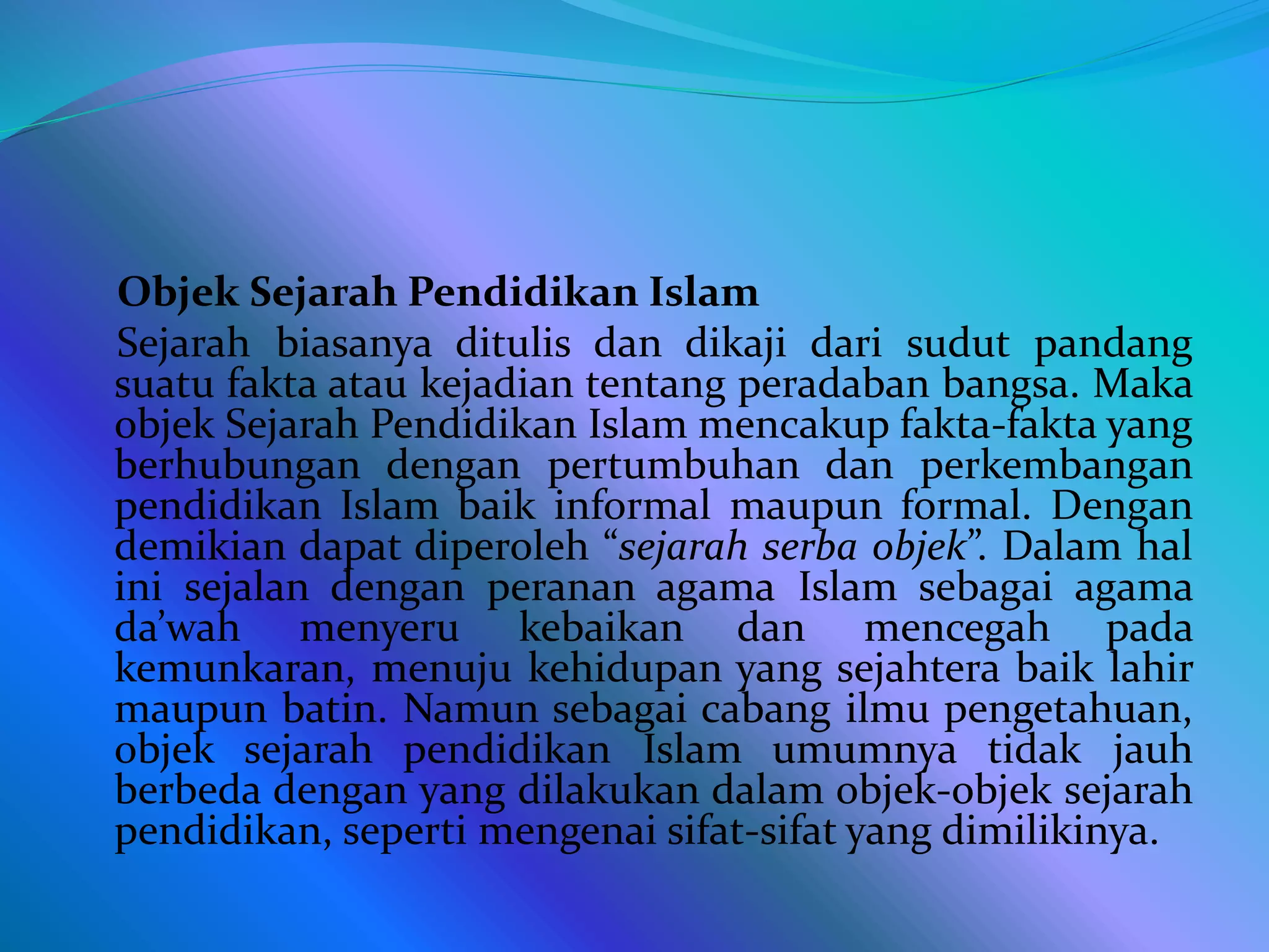 ppt_Sejarah_Pendidikan_Islam_pptx.pptx