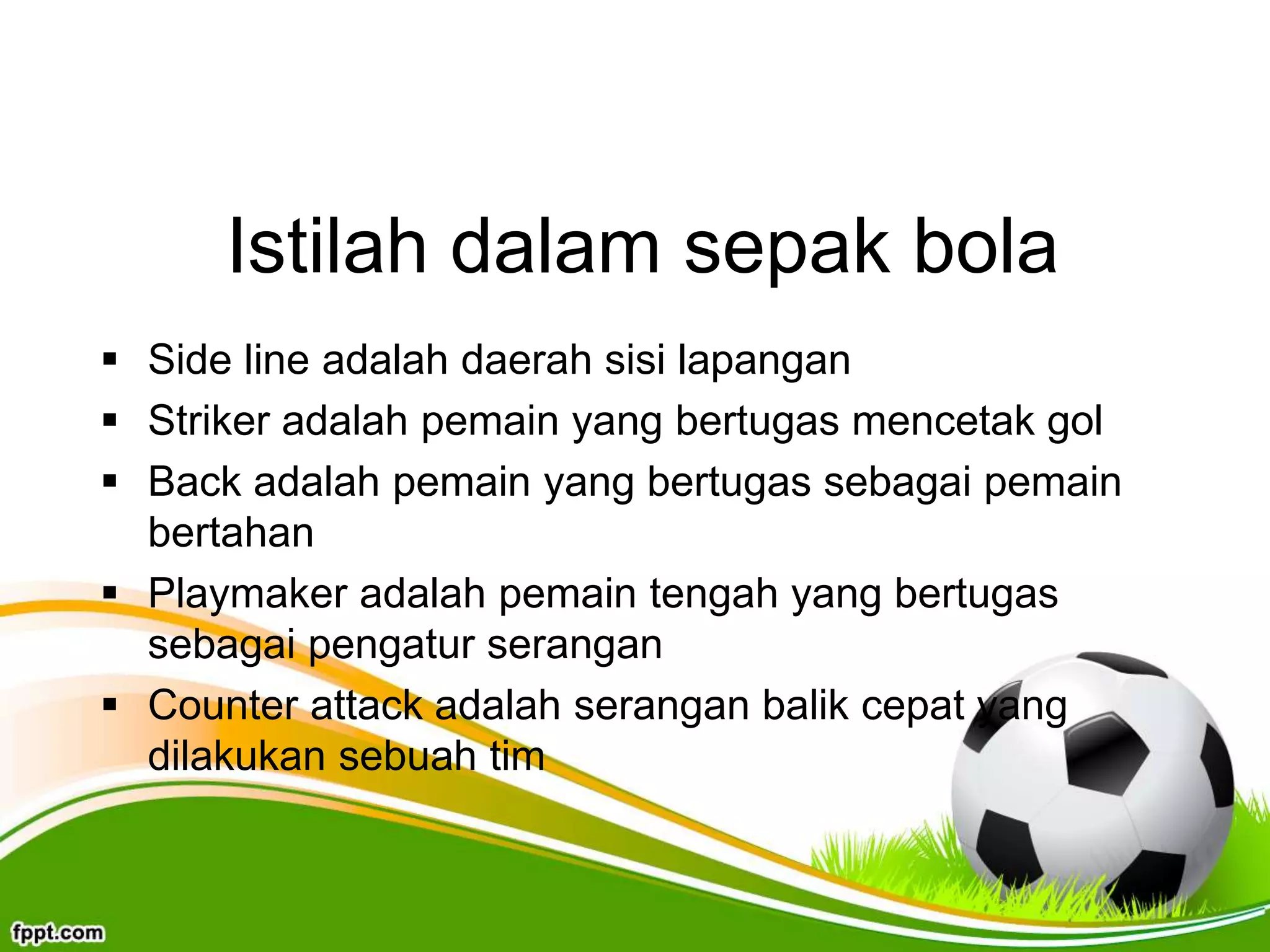 PPT SEJARAH SEPAK BOLA.ppt