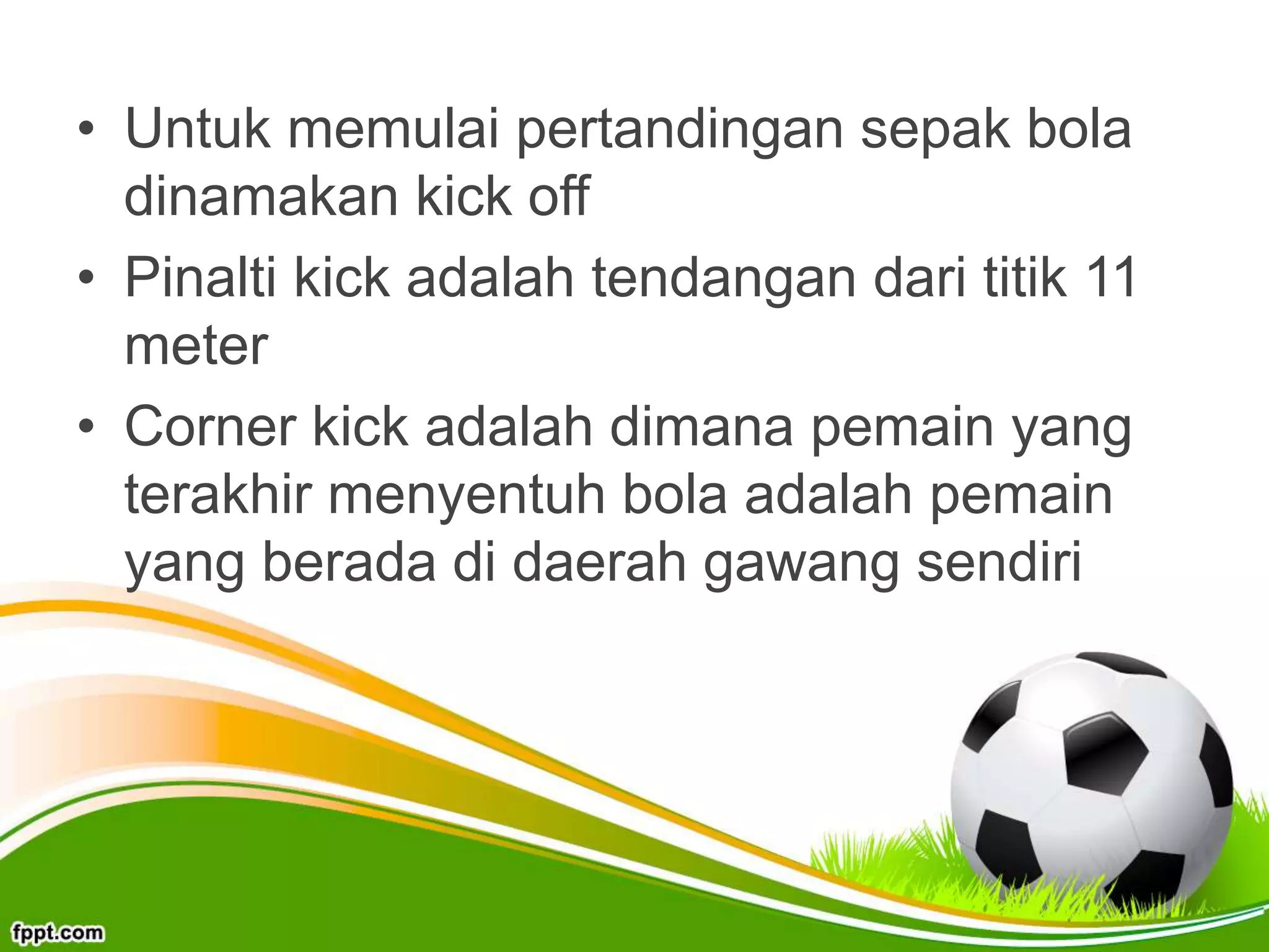 PPT SEJARAH SEPAK BOLA.ppt