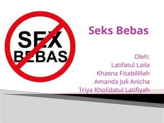 PPT_SEKS_BEBAS_bahaya pada anak anak danremaja_.pptx