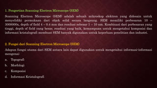 SCANNING ELECTRON MICROSCOPE (SEM) | PPTX