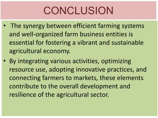 Role of Farming System and Farm Business Organisations to provoke ...