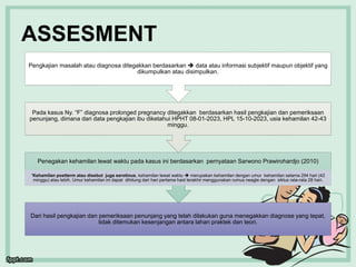 Asuhan Kebidanan Pada Ibu Bersalin dengan Prolonged Pregnancy | PPT