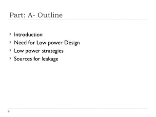 DESIGN OF LOW POWER HIGH SPEED VLSI CIRCUITS.ppt
