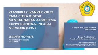 KLASIFIKASI KANKER KULIT PADA CITRA DIGITAL MENGGUNAKAN ALGORITMA CONVOLUTIONAL NEURAL NETWORK ...