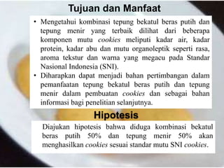 Cookies Bekatul dan Beras Menir | PPTX