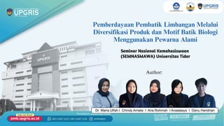 PPT Semnas Utidar dengan pembahasan tentang batik .pdf