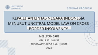 PPT SEMPRO MEY 2 Hukum Kepailitan Lintas Negara.pptx