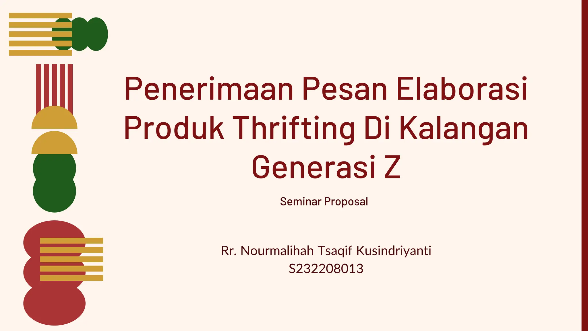 PPT Sempro TESIS - Penerimaan Pesan Elaborasi Produk Thrifting di ...