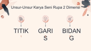PPT Karya Seni Rupa Dua Dimensi .pdf