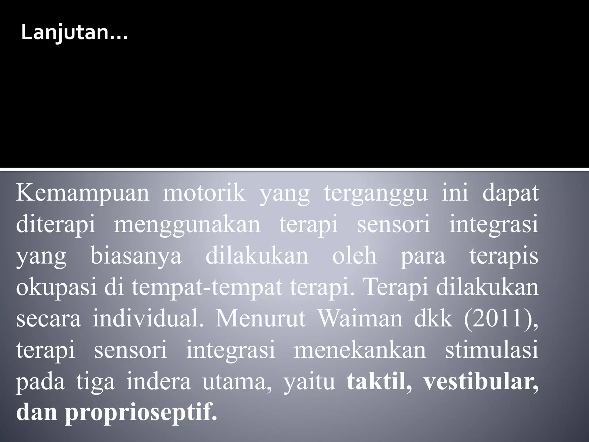 Proses Sensorik dan Motorik | PPTX