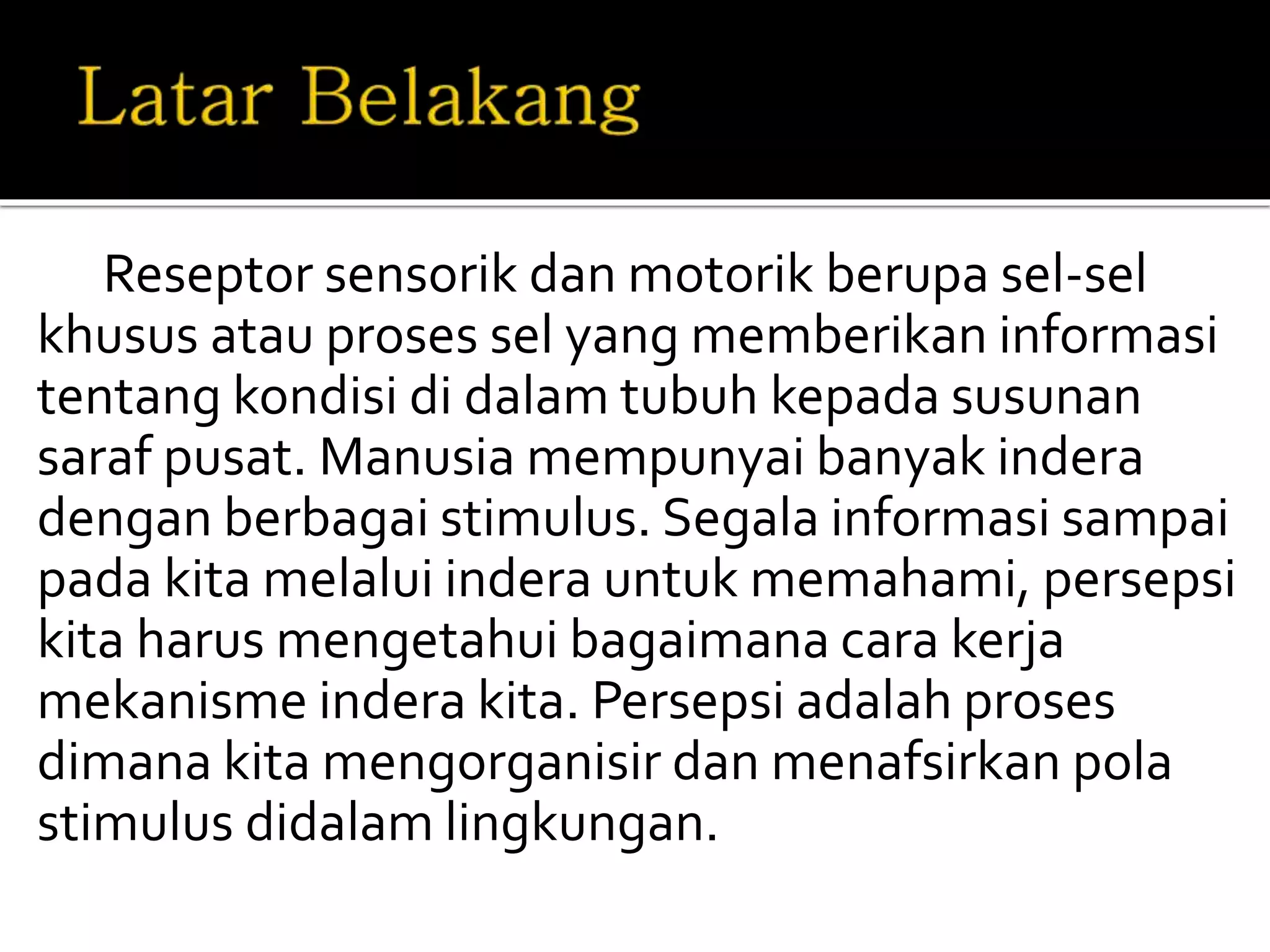 Proses Sensorik dan Motorik | PPTX