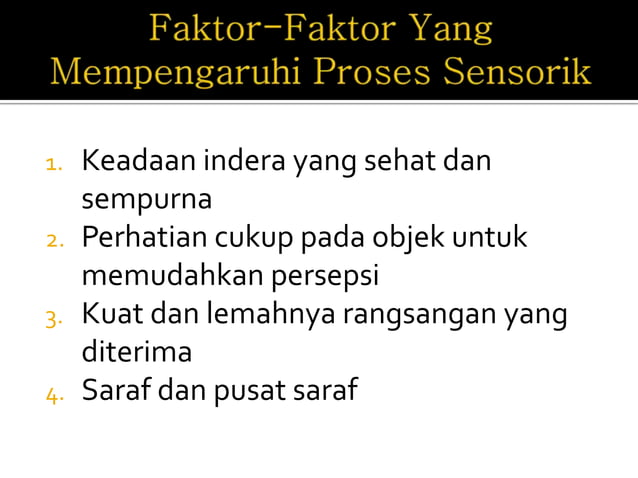 Proses Sensorik dan Motorik | PPTX