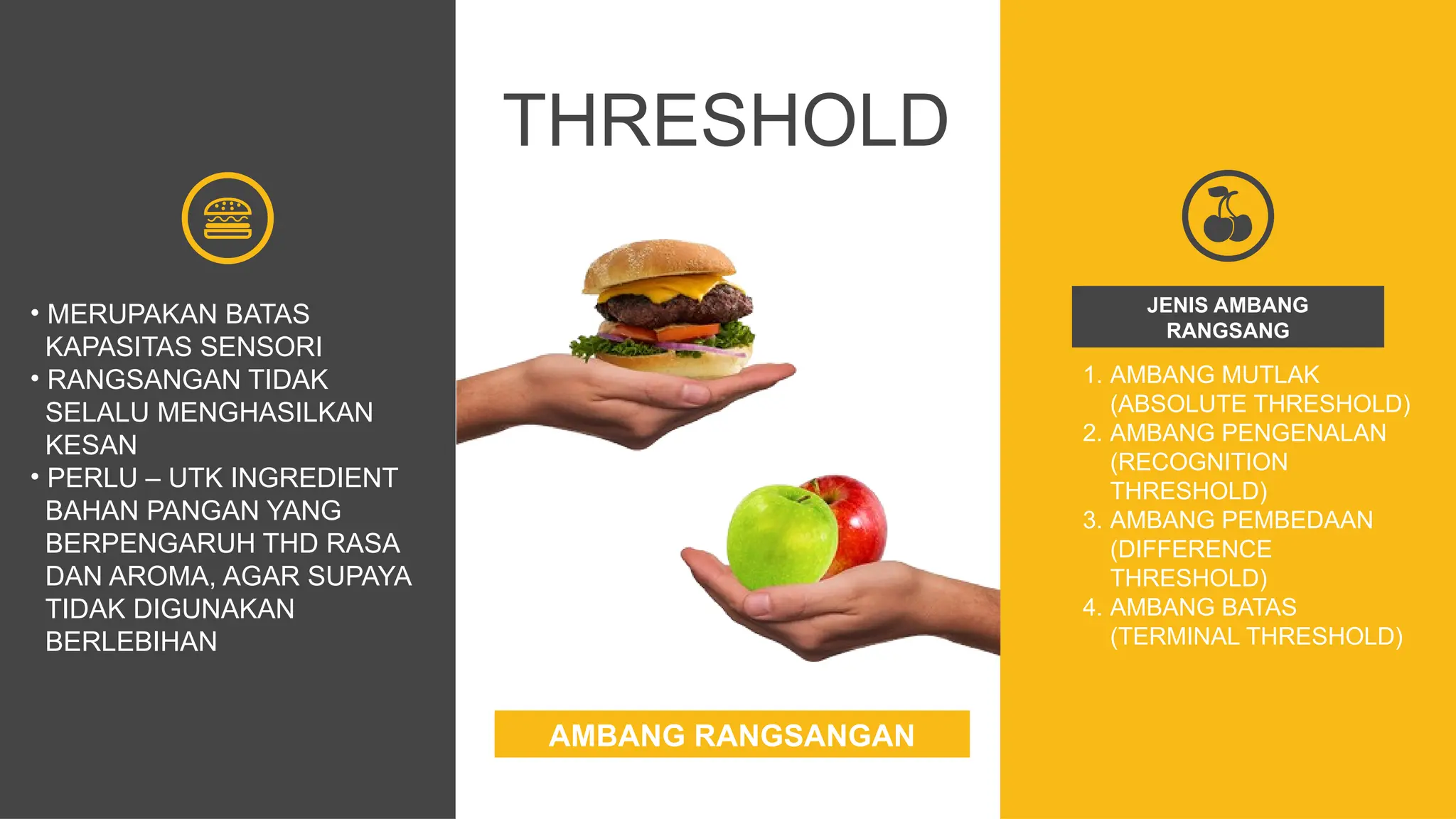 PPT SENSORI TEMU 2 - KARAKTERISTIK SENSORI DAN AMBANG BATAS.pptx