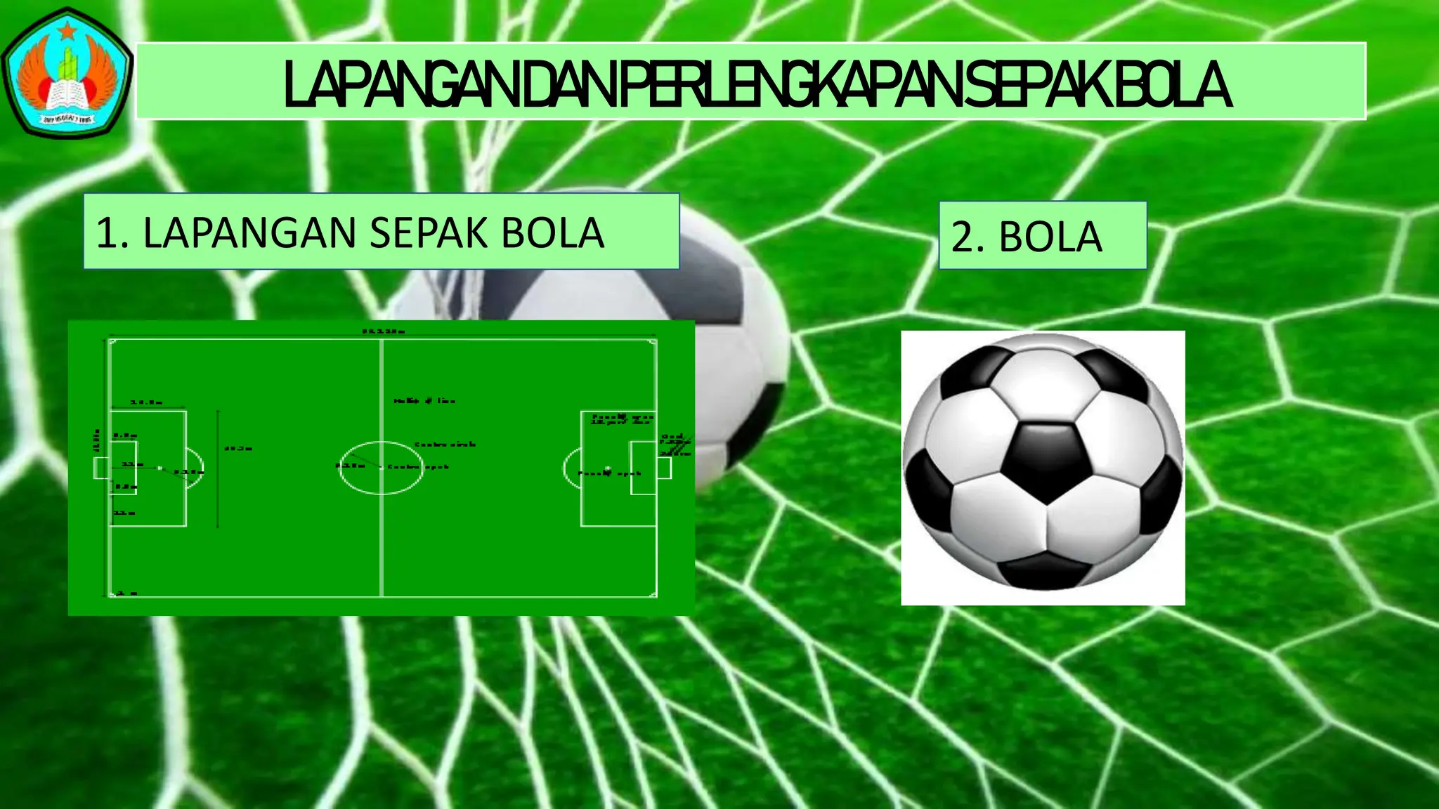 PPT SEPAK BOLA KLS 7.pptx SIAP DI EDARKAN | PPTX