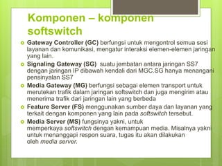 Ppt server softswitch | PPTX