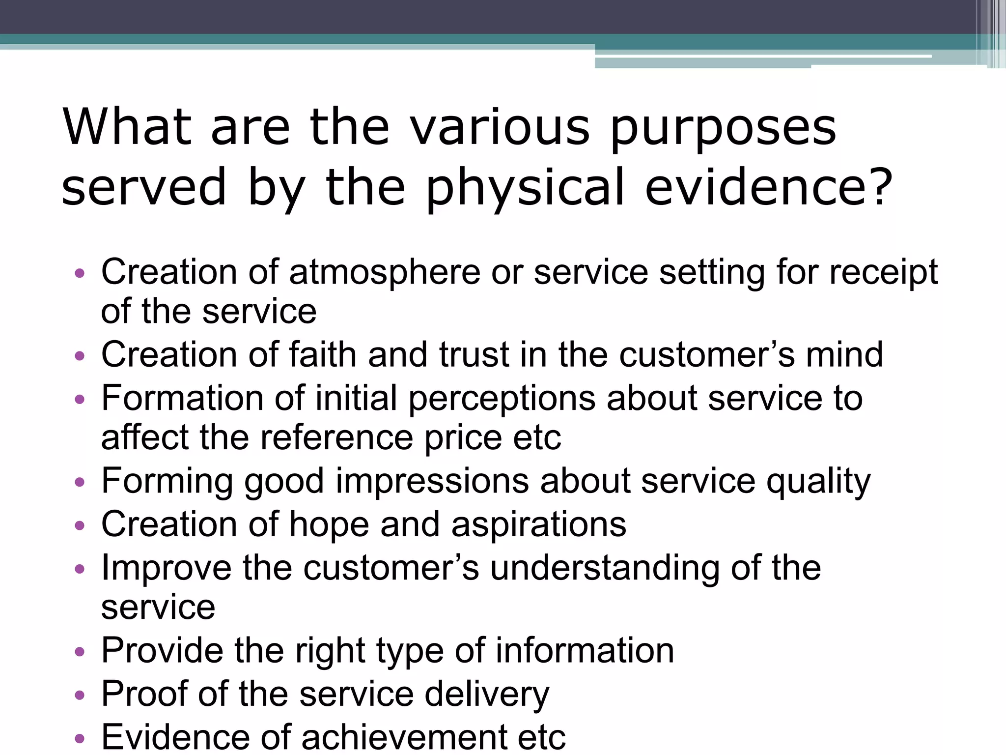 ROLE OF PHYSICAL EVIDENCE IN SERVICE MARKETING | PPTX