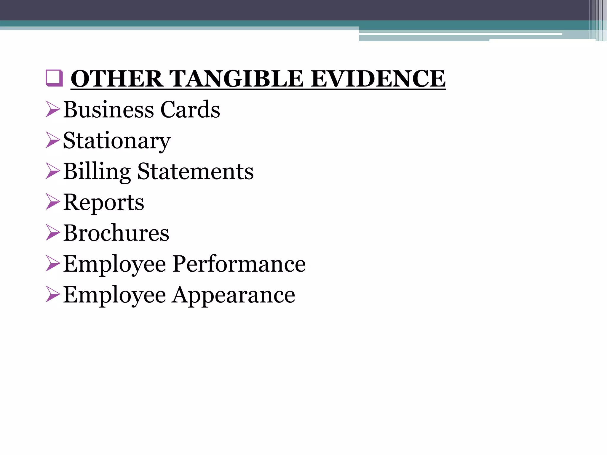 ROLE OF PHYSICAL EVIDENCE IN SERVICE MARKETING | PPTX