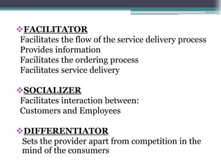 ROLE OF PHYSICAL EVIDENCE IN SERVICE MARKETING | PPTX