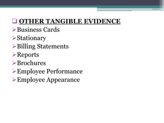 ROLE OF PHYSICAL EVIDENCE IN SERVICE MARKETING | PPTX