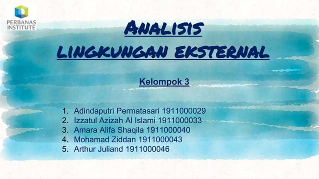 Kelompok 3- Analisis lingkungan eksternal.pptx