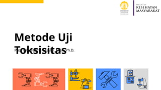 PPT Sesi 6_Metode Uji Toksisitas (1).pptx