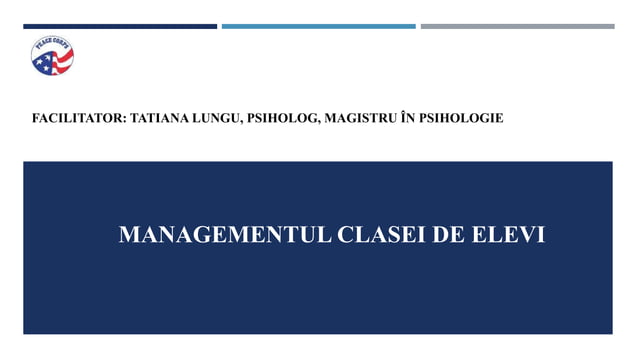 „Managementul clasei de elevi”, Tatiana Lungu | PPTX