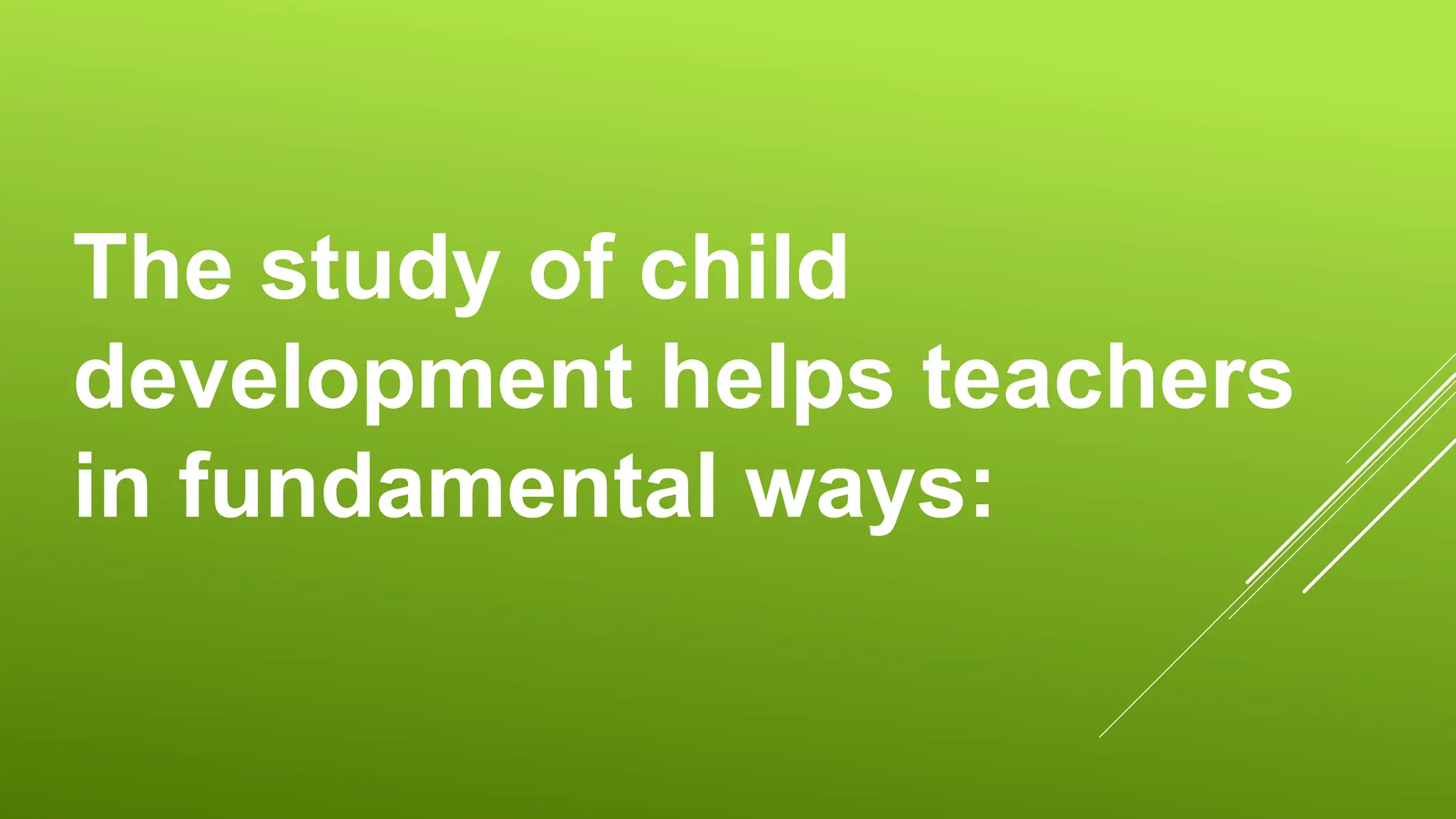 PPT Session 1 Principles of Child Development.ppt
