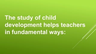 PPT Session 1 Principles of Child Development.ppt