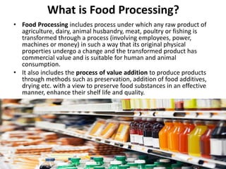 Present Status of food processing in India: special emphasis on ...